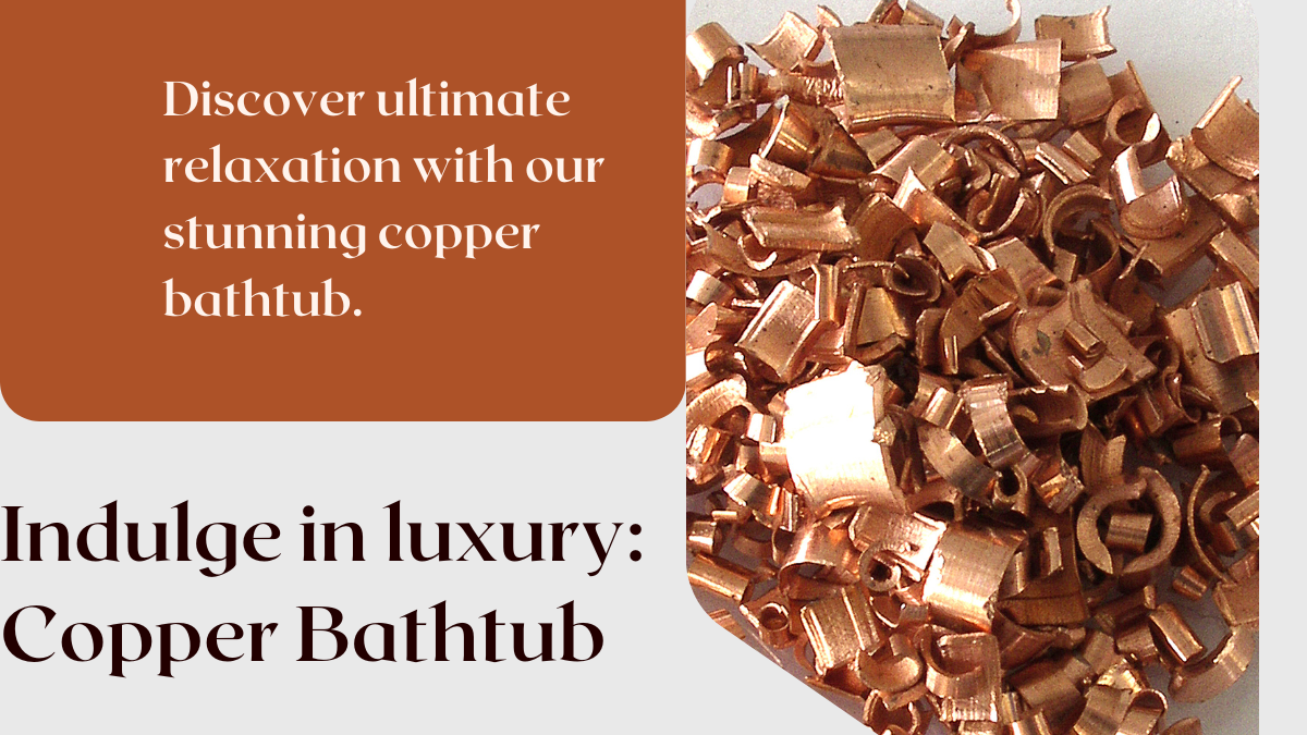 The Enchantment of Copper Bathtubs - Coppersmith® Creations